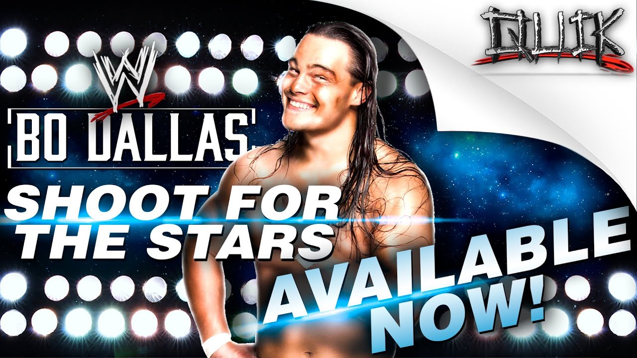 WWE: Shoot For the Stars (Bo Dallas New Entrance Theme 2014) by CFO ...