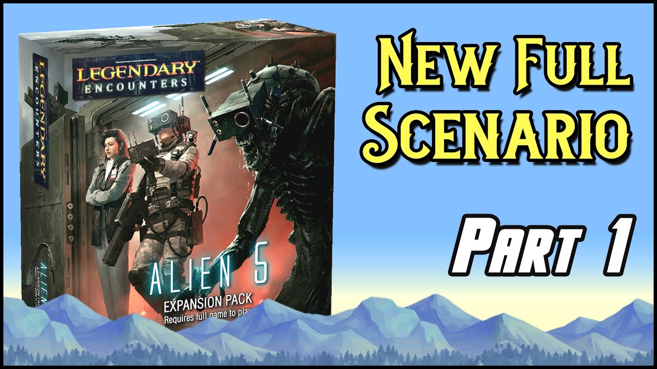 Alien 5 Scenario Legendary Encounters: Alien Solo Playthrough • Part 1 ...
