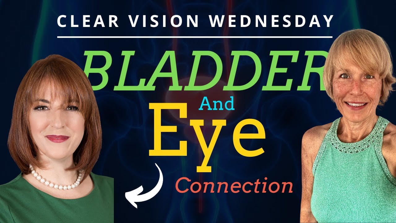 The Clear Connection: How The Bladder And Eyes Are Connected - YouTube