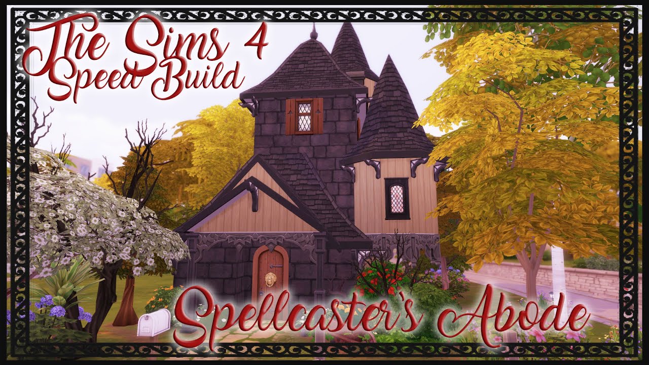 The Sims 4 Speed Build - Spellcaster's Abode - YouTube