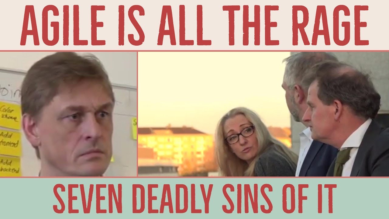 Agile is all the Rage | Tom Graves | Seven Deadly Sins of IT | S1E4 ...