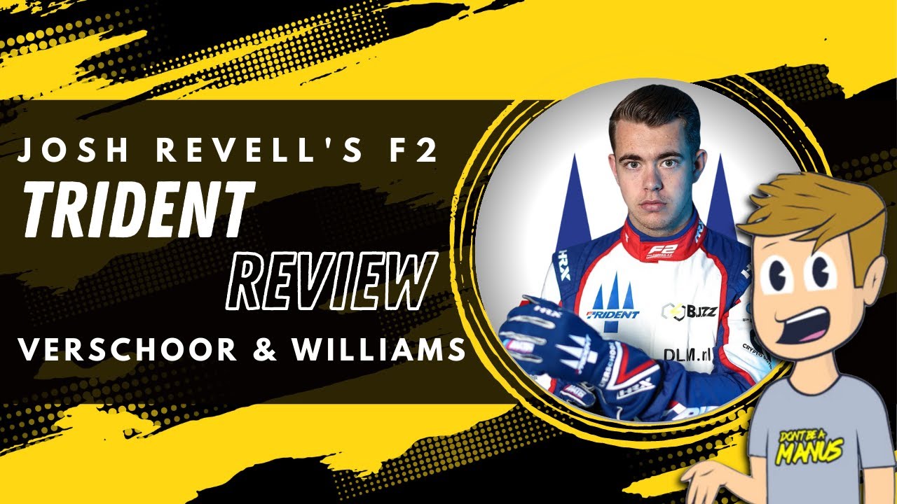 Verschoor is a "Calibre Driver", Says Josh Revell | 2022 F2 Trident ...