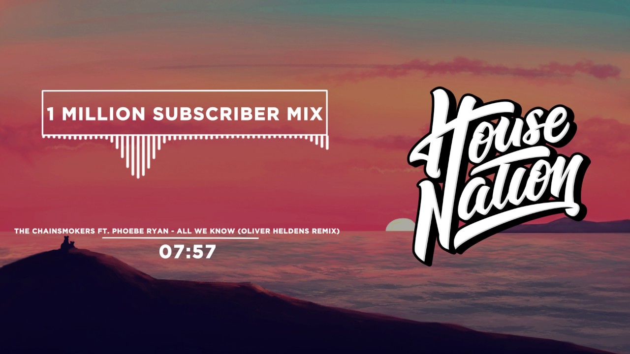 House Nation 1 MILLION Subscriber Mix - YouTube