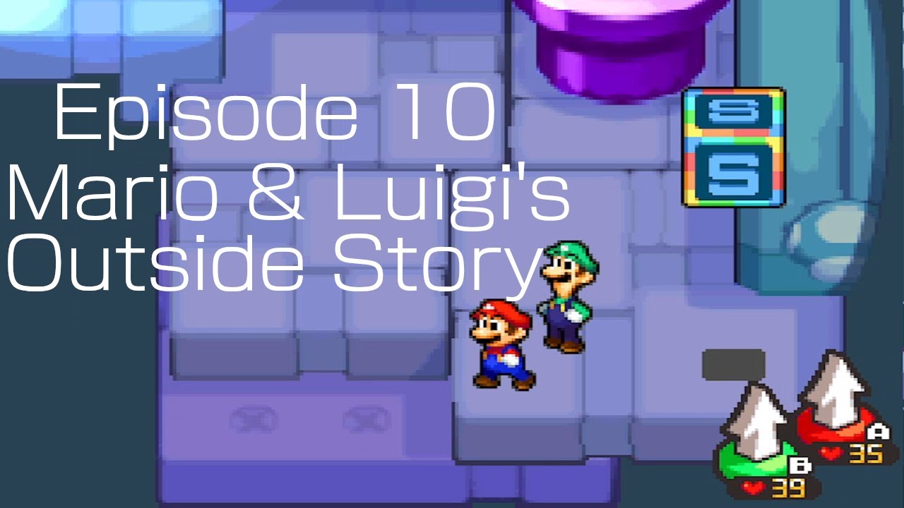 Mario & Luigi Bowser's Inside Story Episode 10: Mario & Luigi's Outside ...