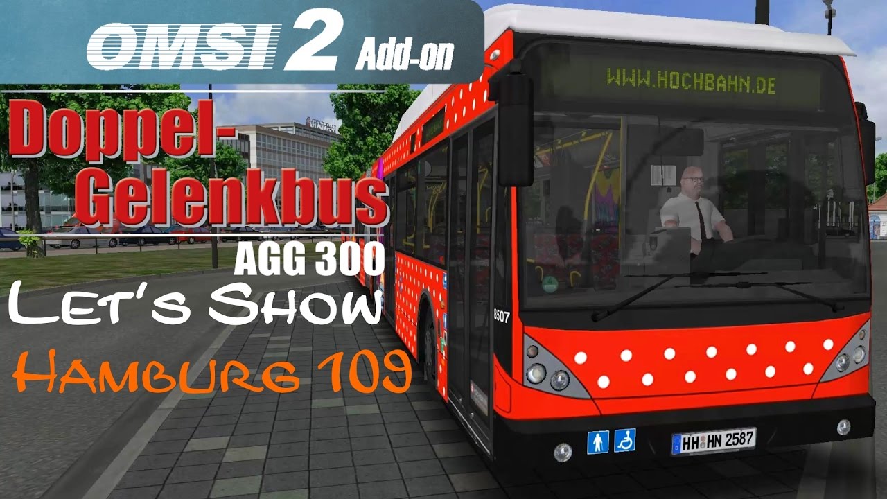 OMSI 2 Van Hool AGG300 Doppelgelenkbus auf Hamburg Linie 109 #1 ☆ Let's ...