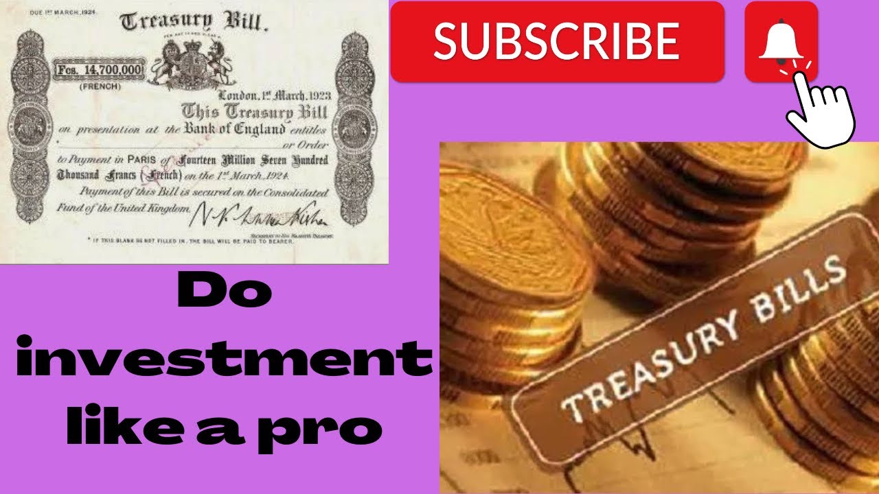 What are Treasury bills ? How to invest in treasury bills? All about ...
