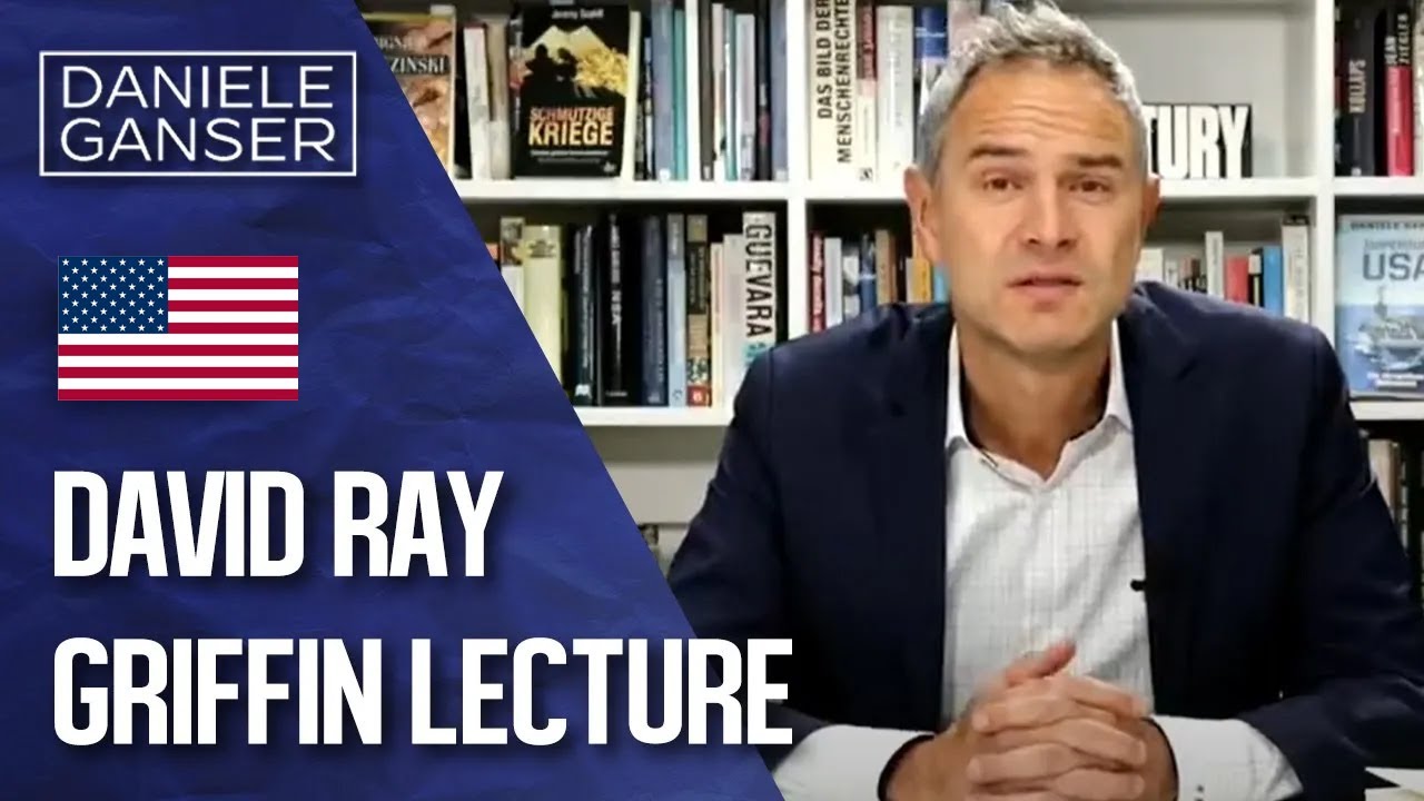 Dr. Daniele Ganser: David Ray Griffin Lecture (3.12.23) - YouTube