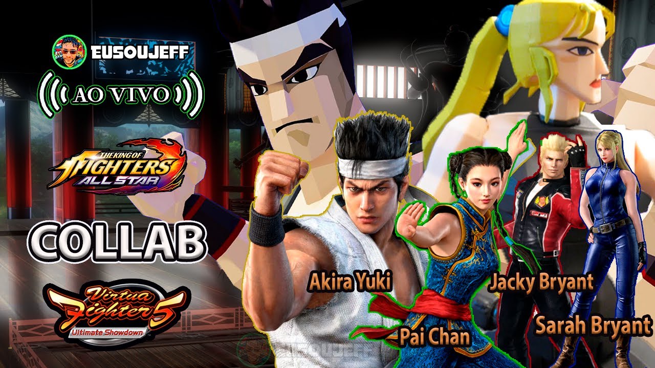 KOF ALLSTAR X Virtua Fighter 5 Final Showdown A PIOR COLLAB ATÉ AGORA ? CANAL EUSOUJEFF - YouTube