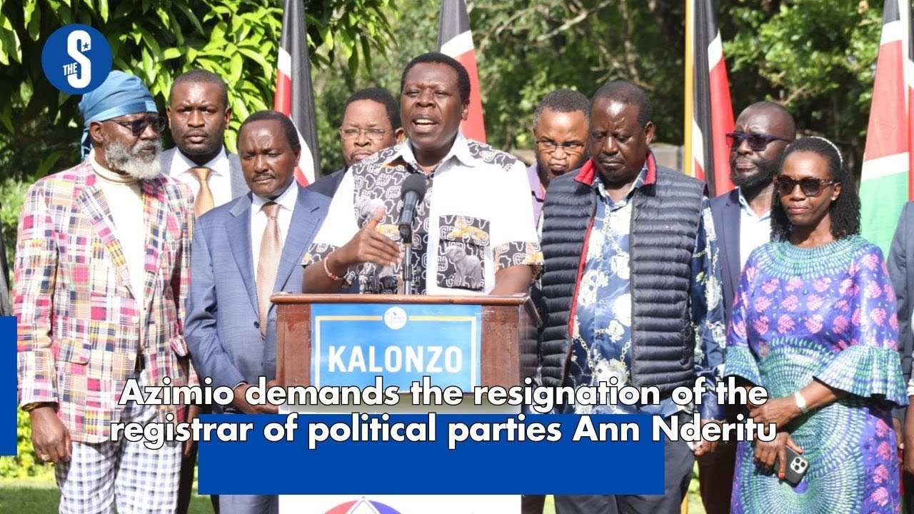 Azimio demands resignation of registrar of political parties Ann ...
