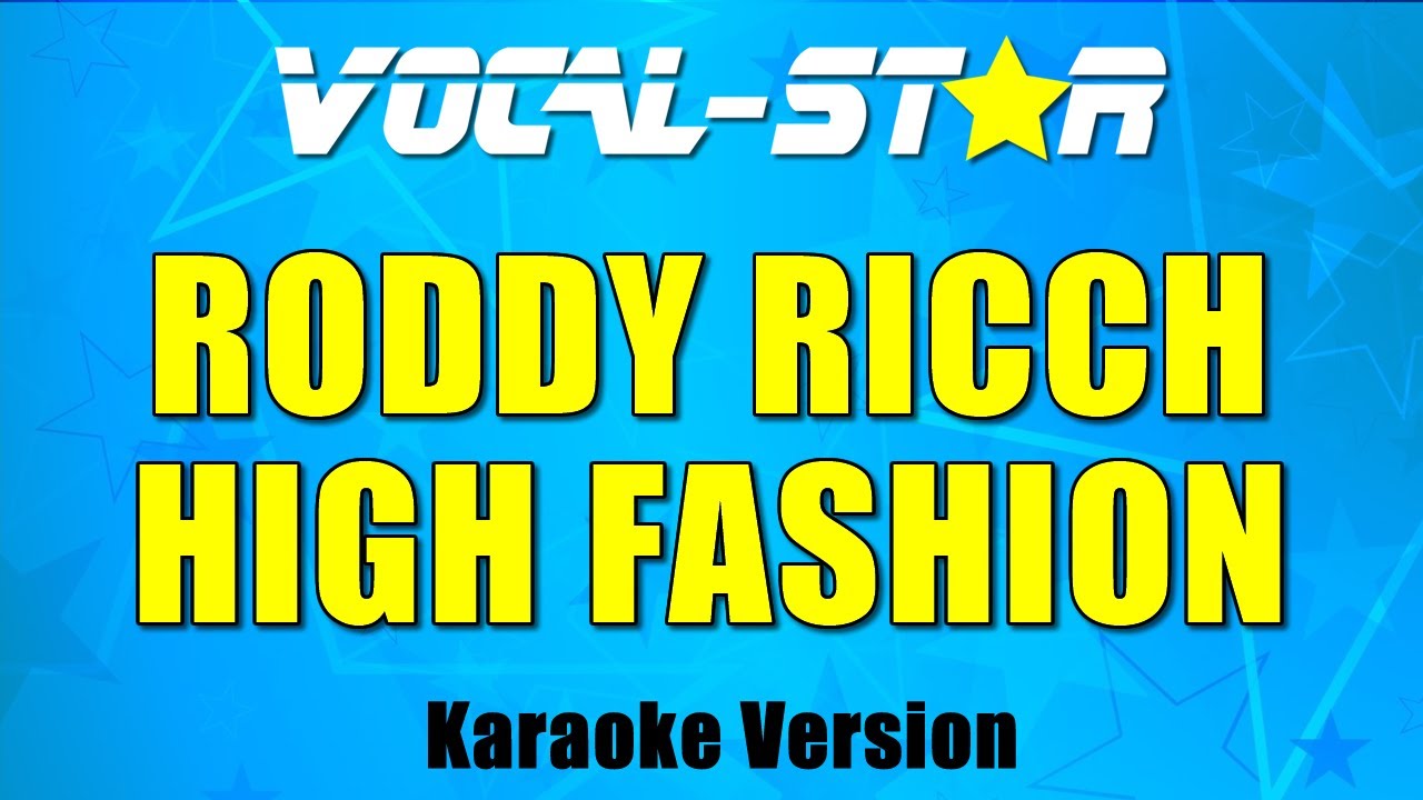 Roddy Ricch - High Fashion | With Lyrics HD Vocal-Star Karaoke - YouTube
