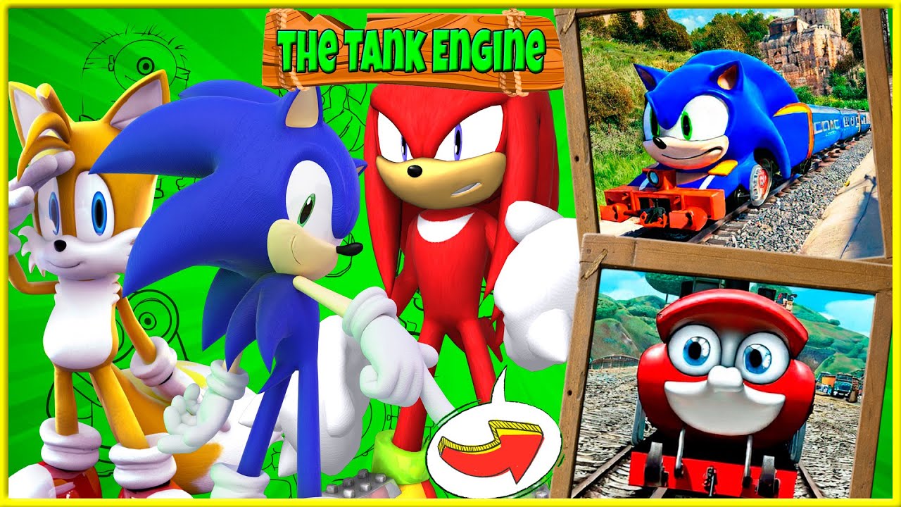 SONIC THE HEDGEHOG characters as THOMAS the Tank Engine - YouTube