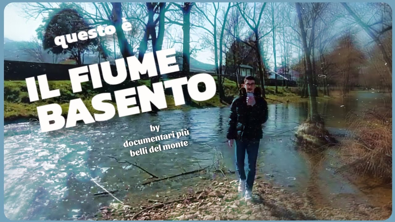 questo è il FIUME BASENTO 💧🍂 - documentari più belli del monte - YouTube