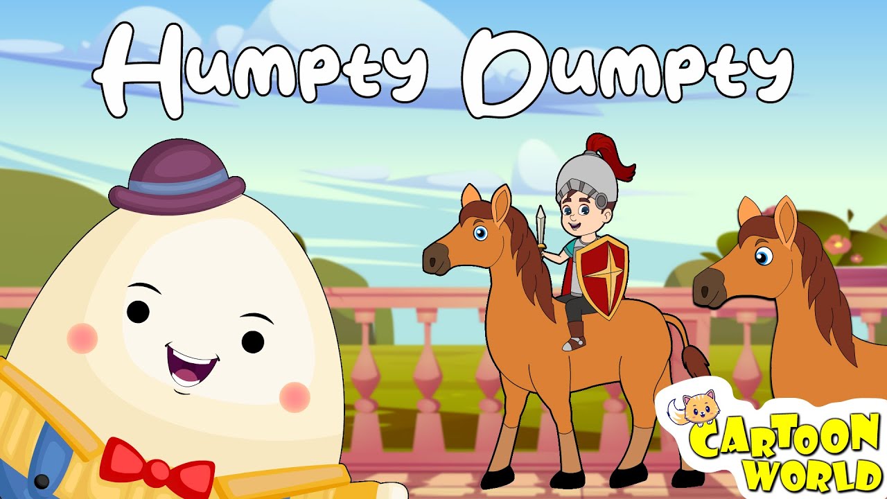 Humpty Dumpty | Cartoon World Animation Nursery Rhymes & Songs For ...