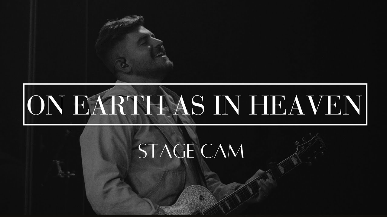 ON EARTH AS IN HEAVEN // STAGE CAM // RED ROCKS WORSHIP - YouTube
