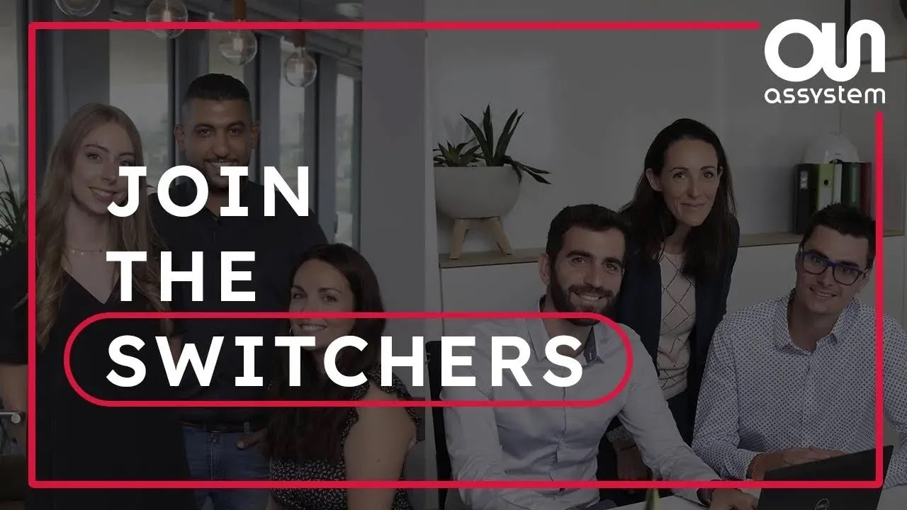 Assystem | Join the Switchers community - YouTube