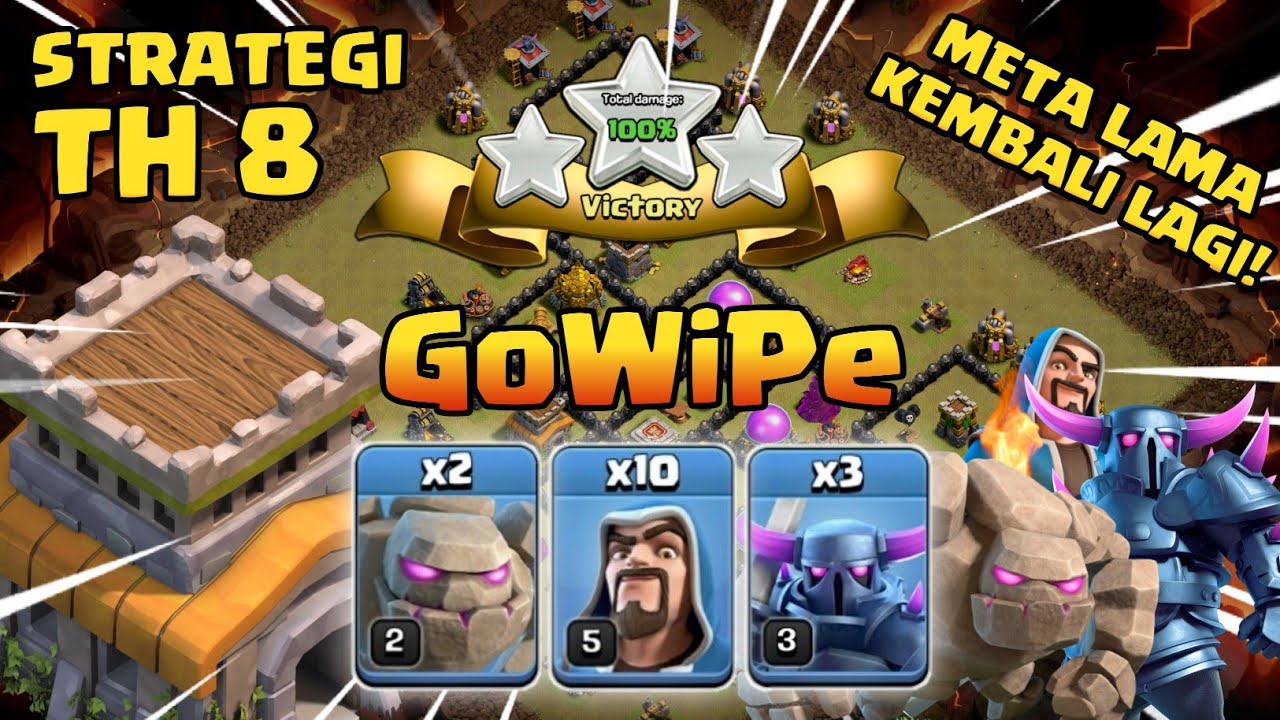 Cara gampang meratakan Base TH8 MAX dengan GoWiPe - Strategi TH 8 | COC ...