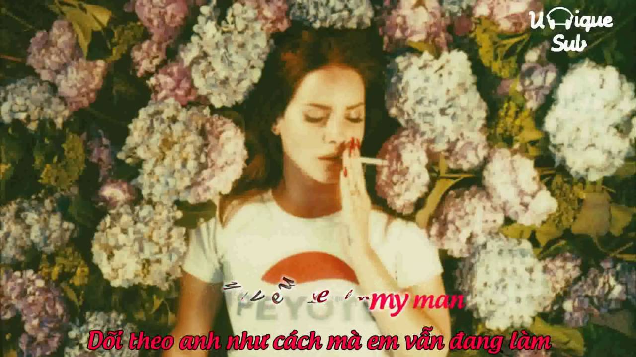 [Lyrics + Vietsub] Lana Del Rey - Sad Girl - YouTube