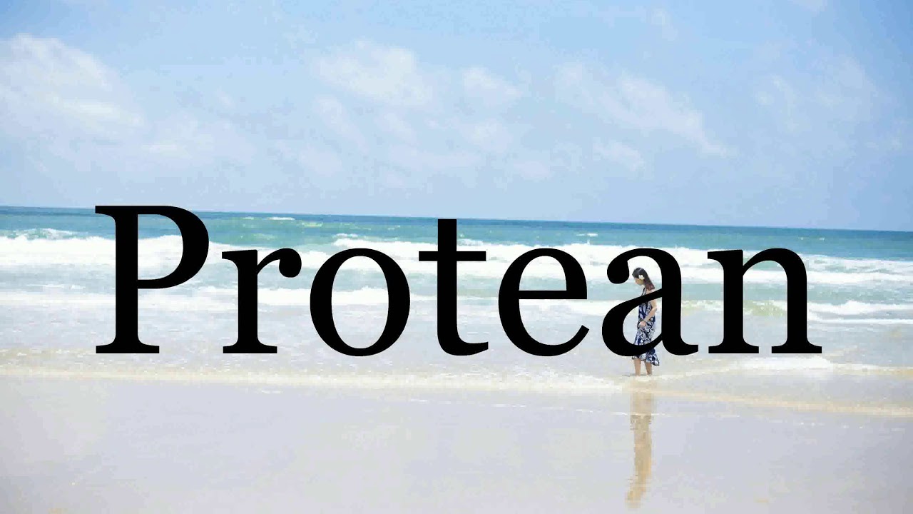 How To Pronounce Protean🌈🌈🌈🌈🌈🌈Pronunciation Of Protean - YouTube