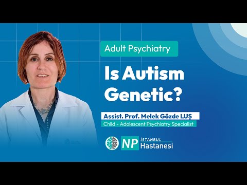 Otizm Genetik Mi?