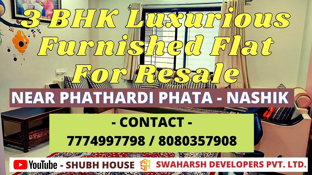 3 BHK Fully Furnished Luxurious Flat For Resale Near Pathardi Phata Nashik | Shubh House - YouTube