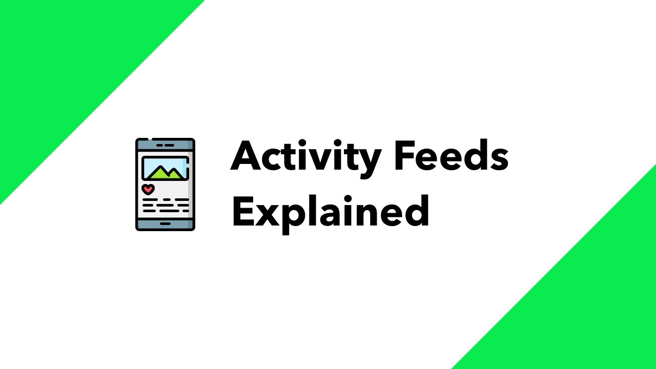 How-To: Activity Feeds Explained - YouTube