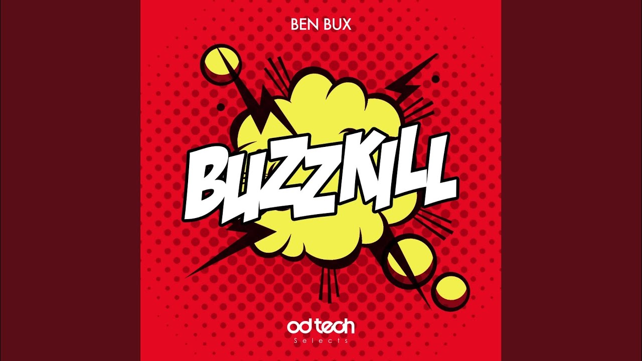 Buzz Kill (Original Mix) - YouTube