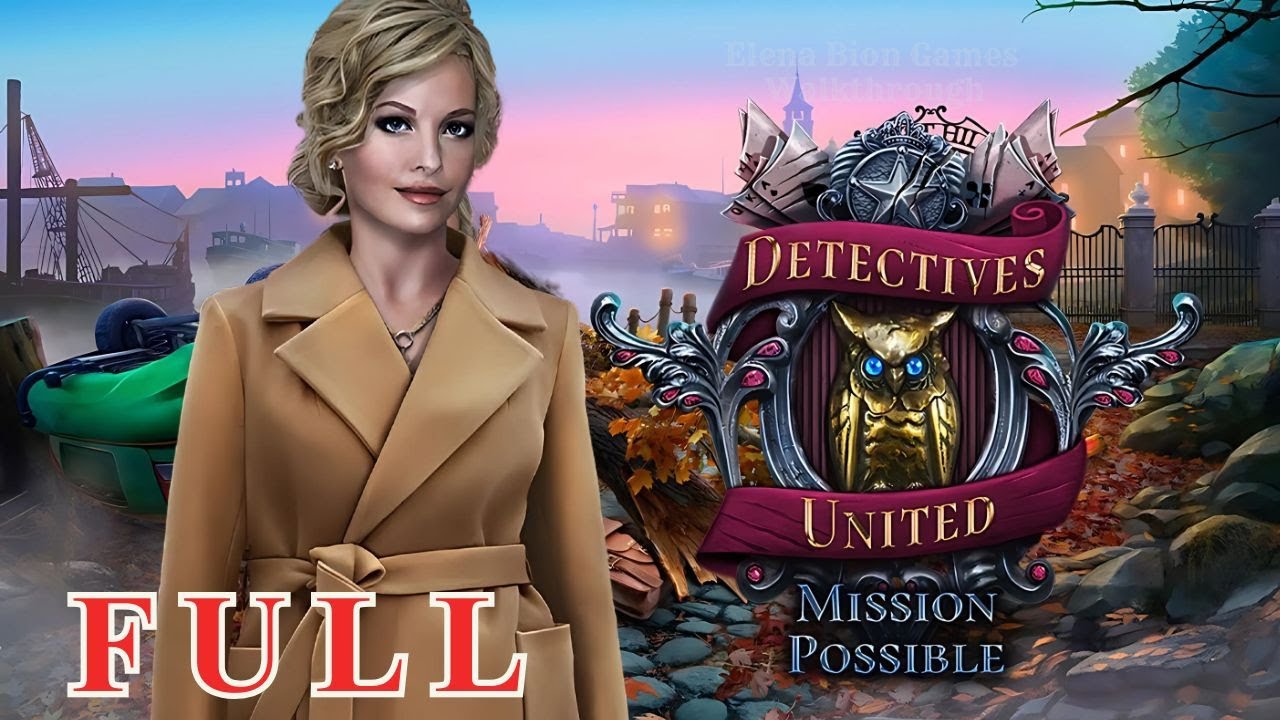 Detectives United 7: Mission Possible Full Game Walkthrough Let's Play ...