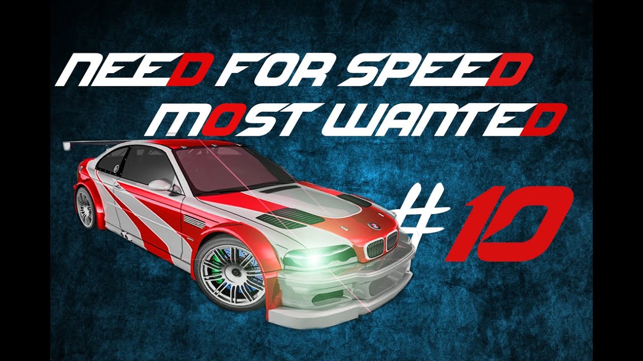 MOST WANTED #10 «» Let's Play Need for Speed Most Wanted | HD - YouTube
