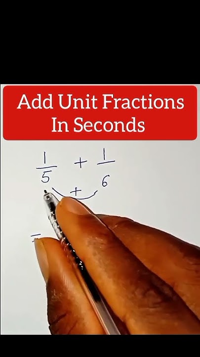 "Add Unit Fractions in Seconds! | #CuriousEdu #QamarAbbas #Maths" - YouTube