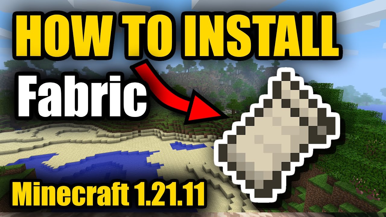 How to Install Fabric for Minecraft 1.21.11! (+ Fabric API) - YouTube