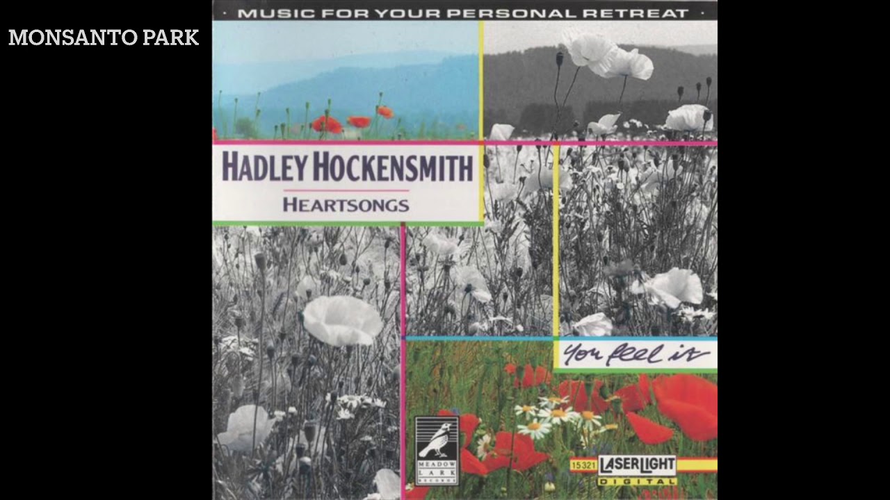 Hadley Hockensmith - Montsanto Park
