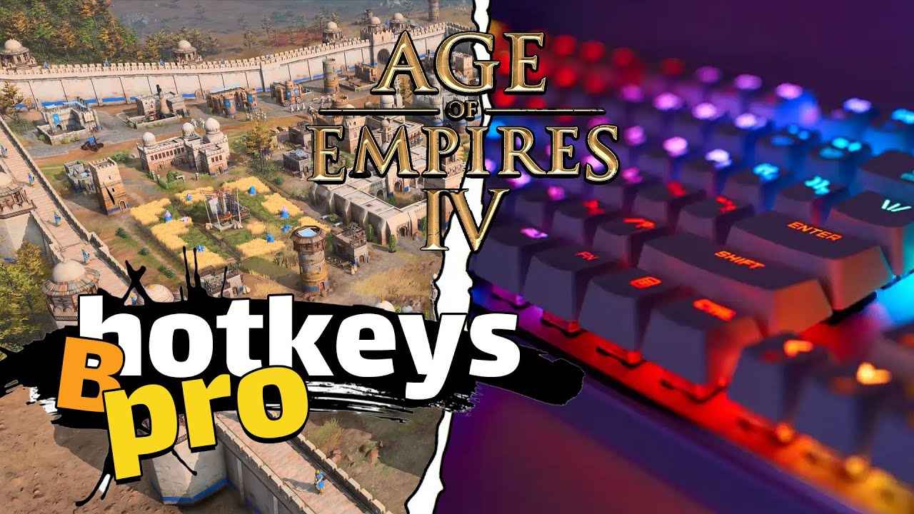 Age Of Empires IV ! hotkeys با هات کی پرو پلیر شو #aoe #aoe4 # ...