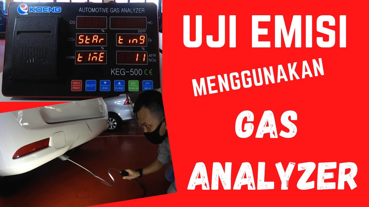 Cara Menggunakan Gas Analyzer Untuk Uji Emisi Gas Buang - Belajar ...