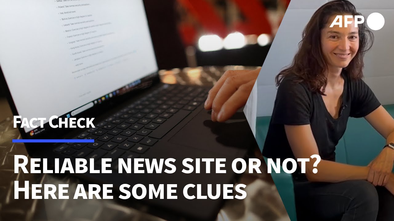 Reliable news site or not? Here are some clues - YouTube