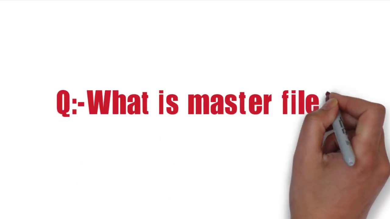 What Is Master File In Simple Lecture YouTube What Is Master File In Simple Lecture YouTube