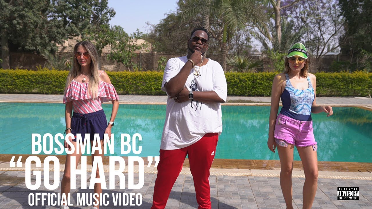 Bossman BC - Go Hard (Official Music Video) - YouTube