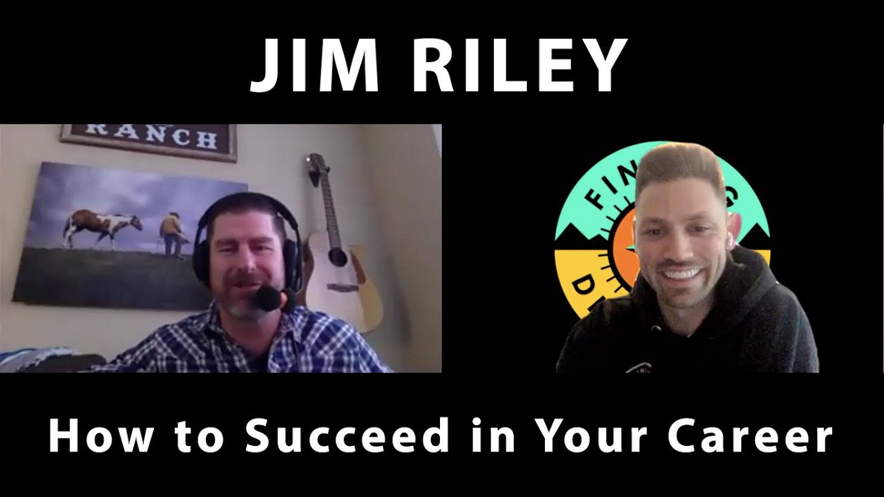 How to Succeed in Your Career: Jim Riley on Finding Direction Podcast ...