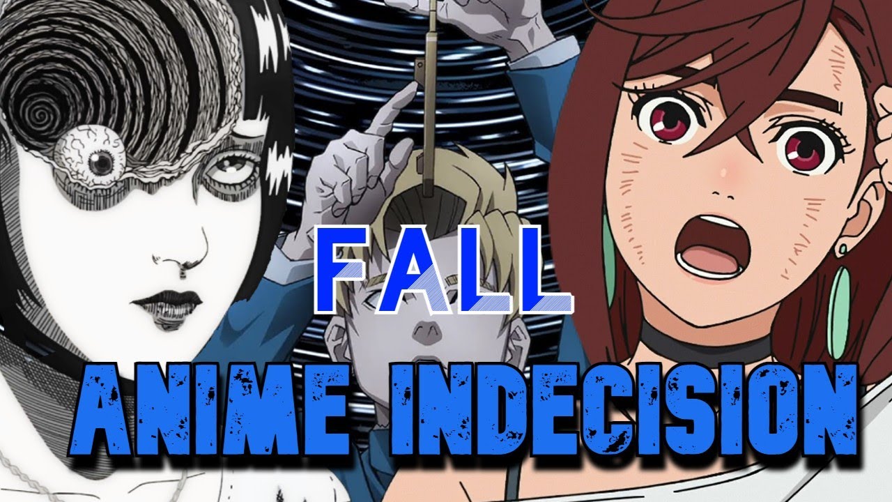 Fall Anime 2024~ Anime Indecision (Seasonal Anime Recap) - YouTube