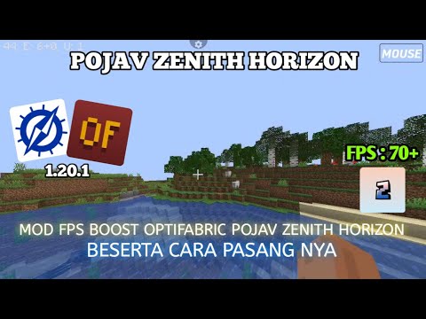 MOD FPS BOOST OPTIFABRIC POJAV ZENITH HORIZON TERBARU 2024#minecraft # ...