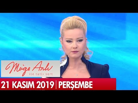 Müge Anlı ile Tatlı Sert 21 Kasım 2019  - Tek Parça