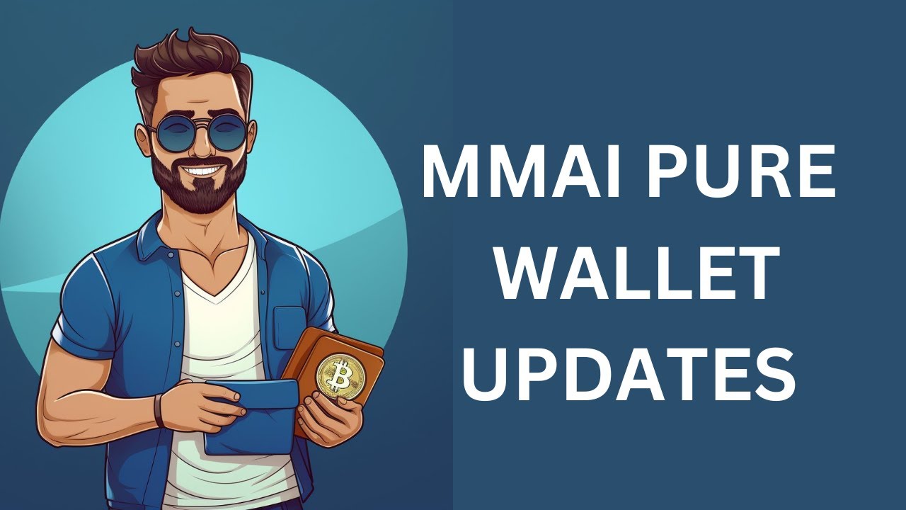 MMAI Pure Wallet Updates - YouTube