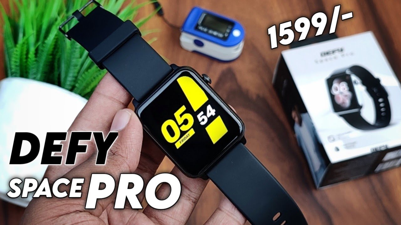 Defy Space Pro Unboxing And Detailed Review||Best Smartwatch Under 2000 ...