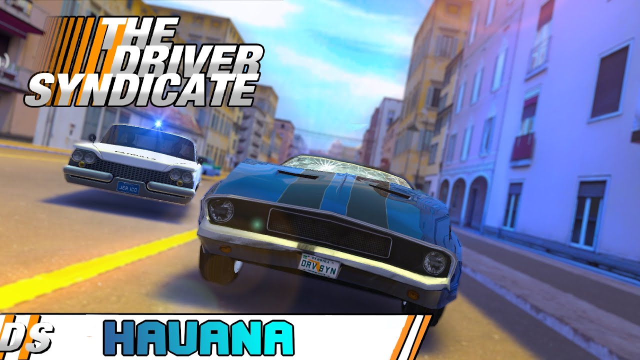 DRIVER SYNDICATE - HIGHSPEED CHASE Through HAVANA (Driver 2 Mod ...