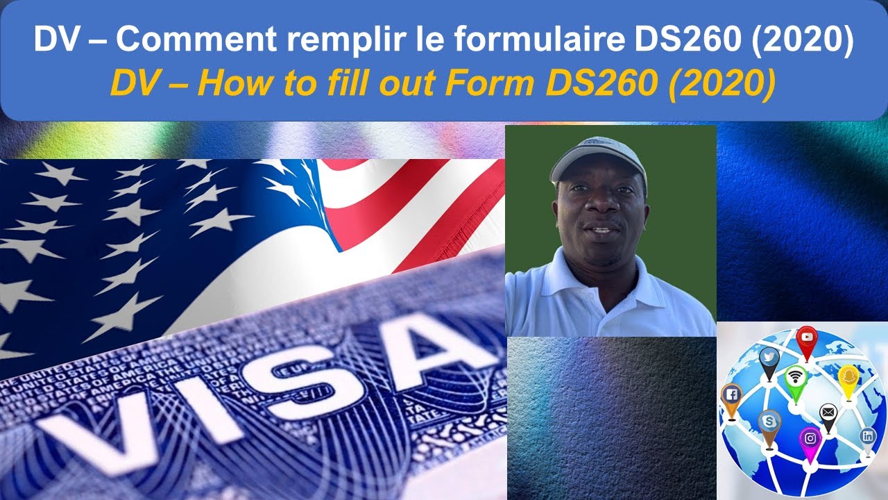 DV- Comment remplir le formulaire DS260 (2020) - YouTube