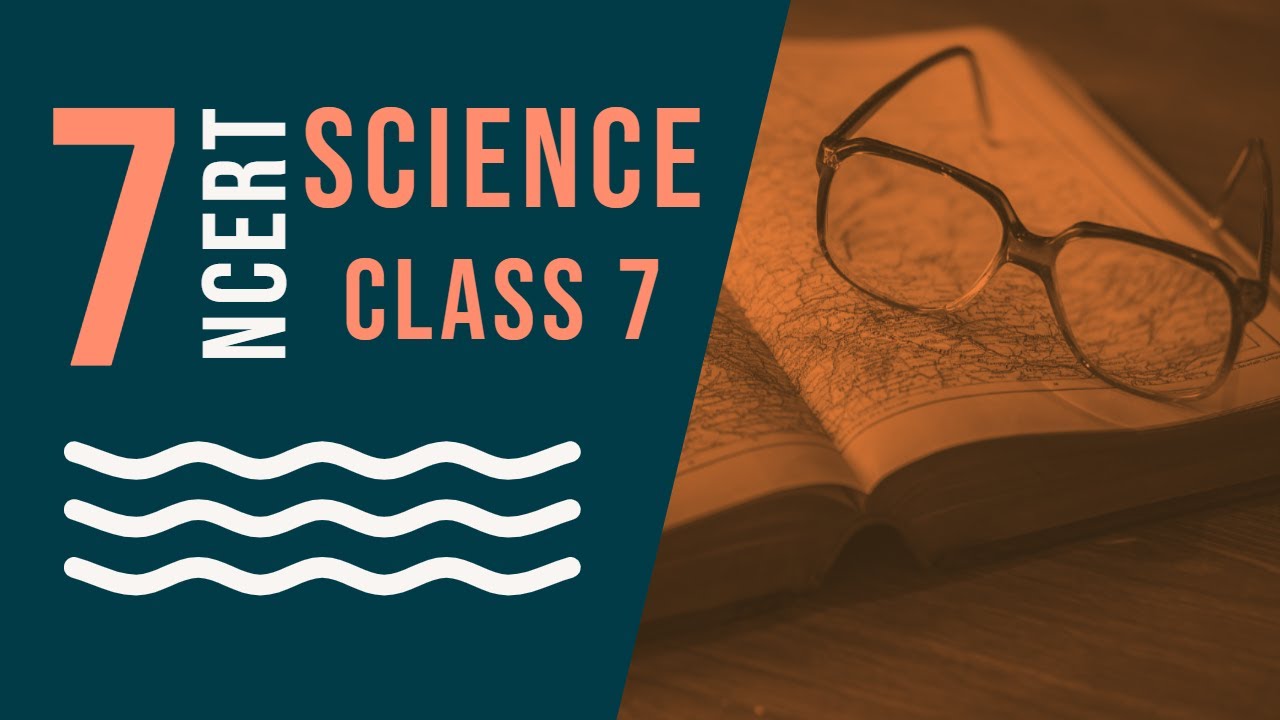 Ncert Solutions For Class 7th Science NCERT Solutions For Class 7 ncert-solutions-for-class-7th-science-ncert-solutions-for-class-7