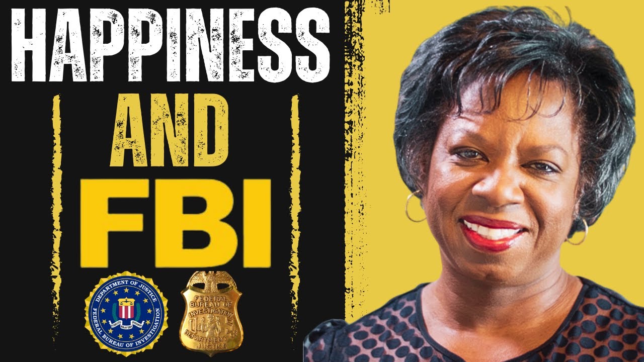 Happiness and Life in the FBI | Jerri Williams | FBI Myths and ...