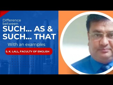 'Such As' / 'Such That' (Conjunction)by S.k.Lall - YouTube