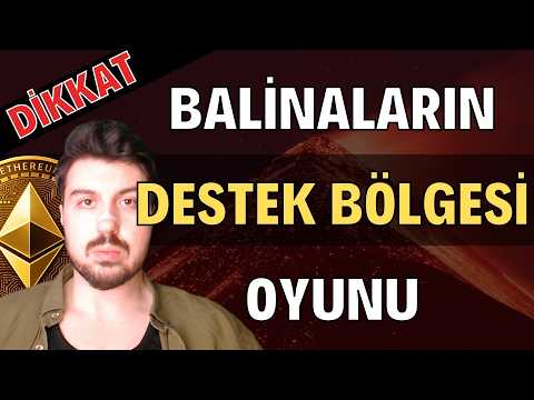 Küçük Yatırımcı Küfrederken Balinaların Destek Bölgesi Oyunu...(Bitcoin Altcoin Genel Borsa Analizi)