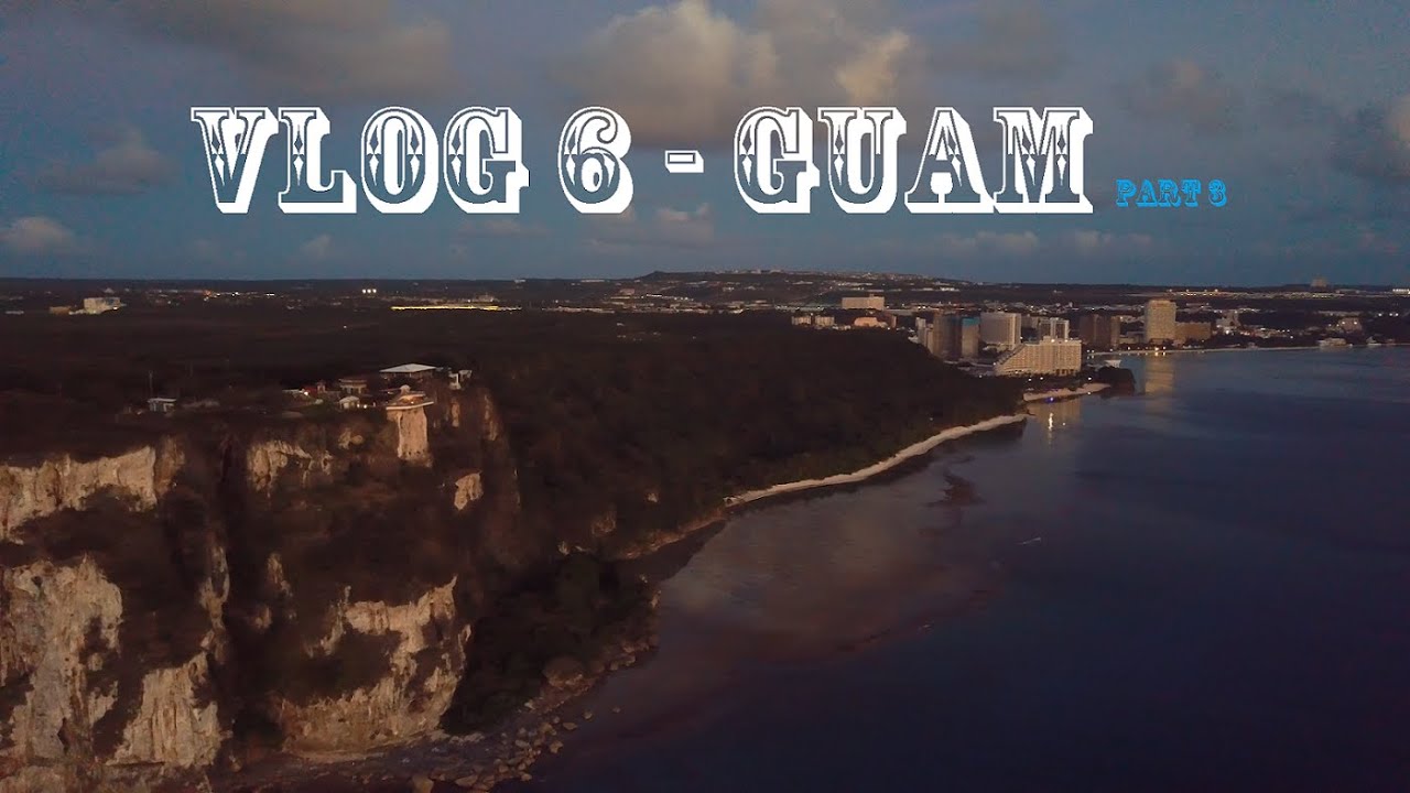 GUAM (Hiking The Highest Point) pt3. - #6 - YouTube