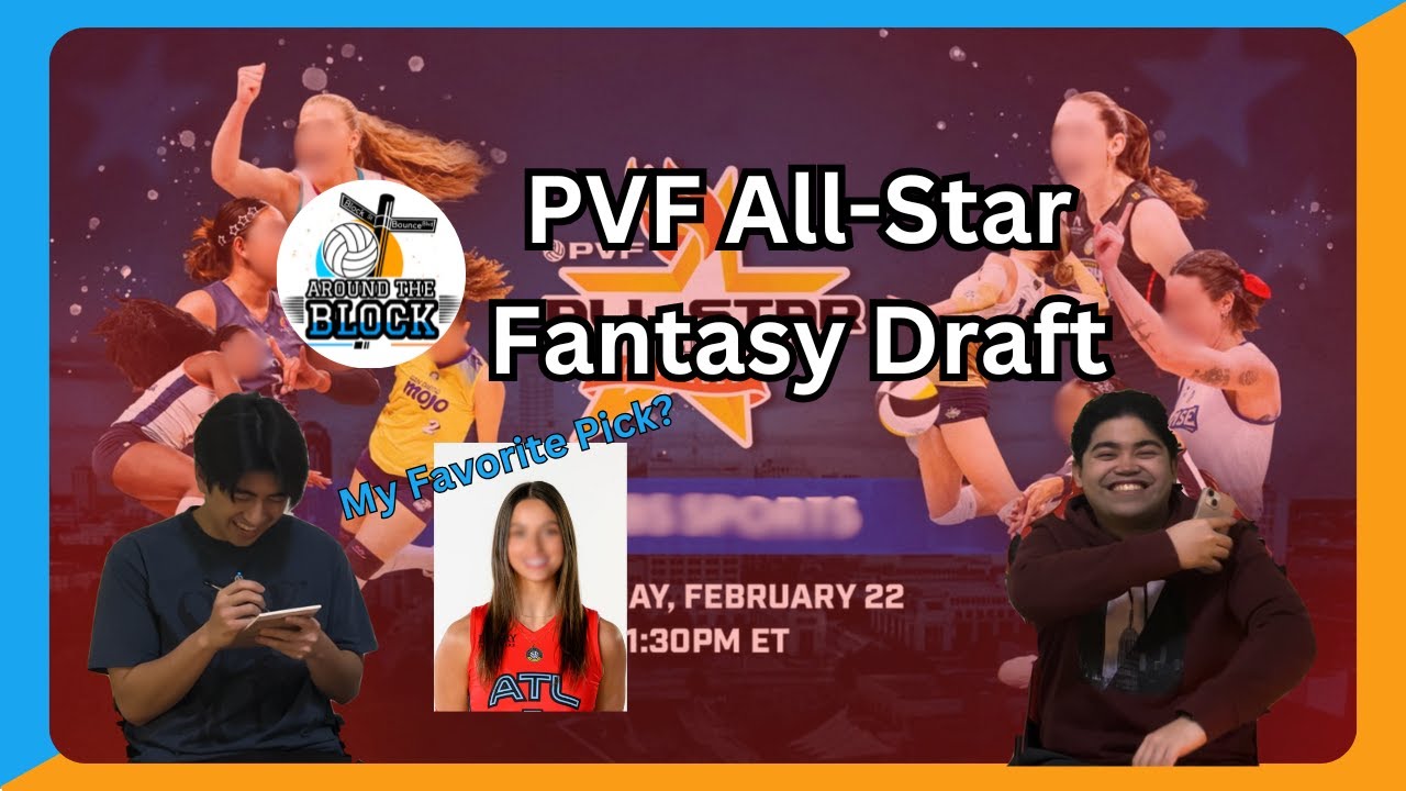 PVF All Star Fantasy Draft | We picked our favorite players! | Around ...